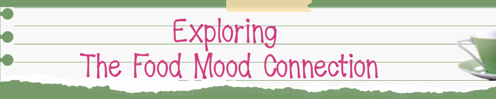 How To Decode And Manage The Food Mood Connection Today - My Daily D.I ...
